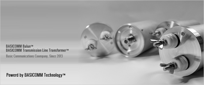 BASICOMM High Power Balun BASICOMM Japan @ BASICOMM